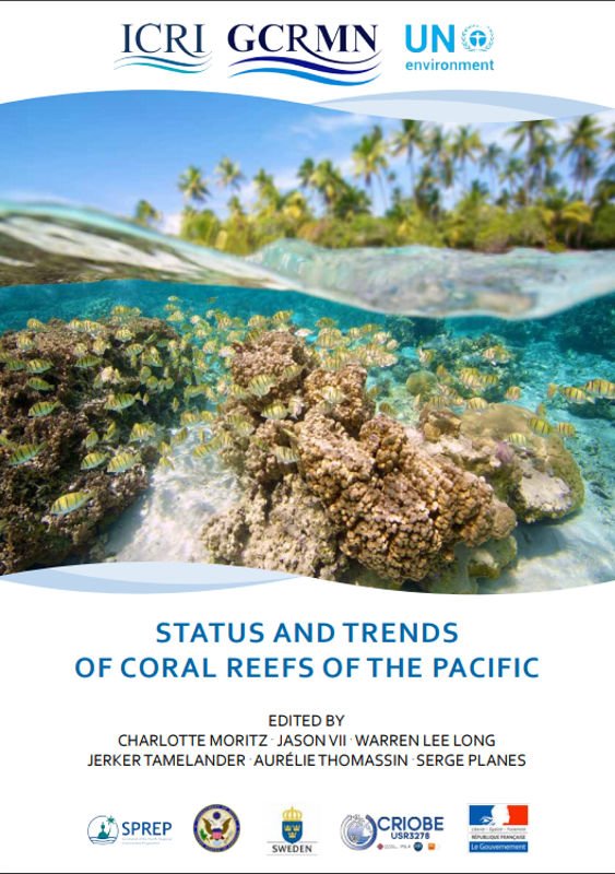 Status and Trends of Coral Reefs of the Pacific 2017 - Global Coral ...